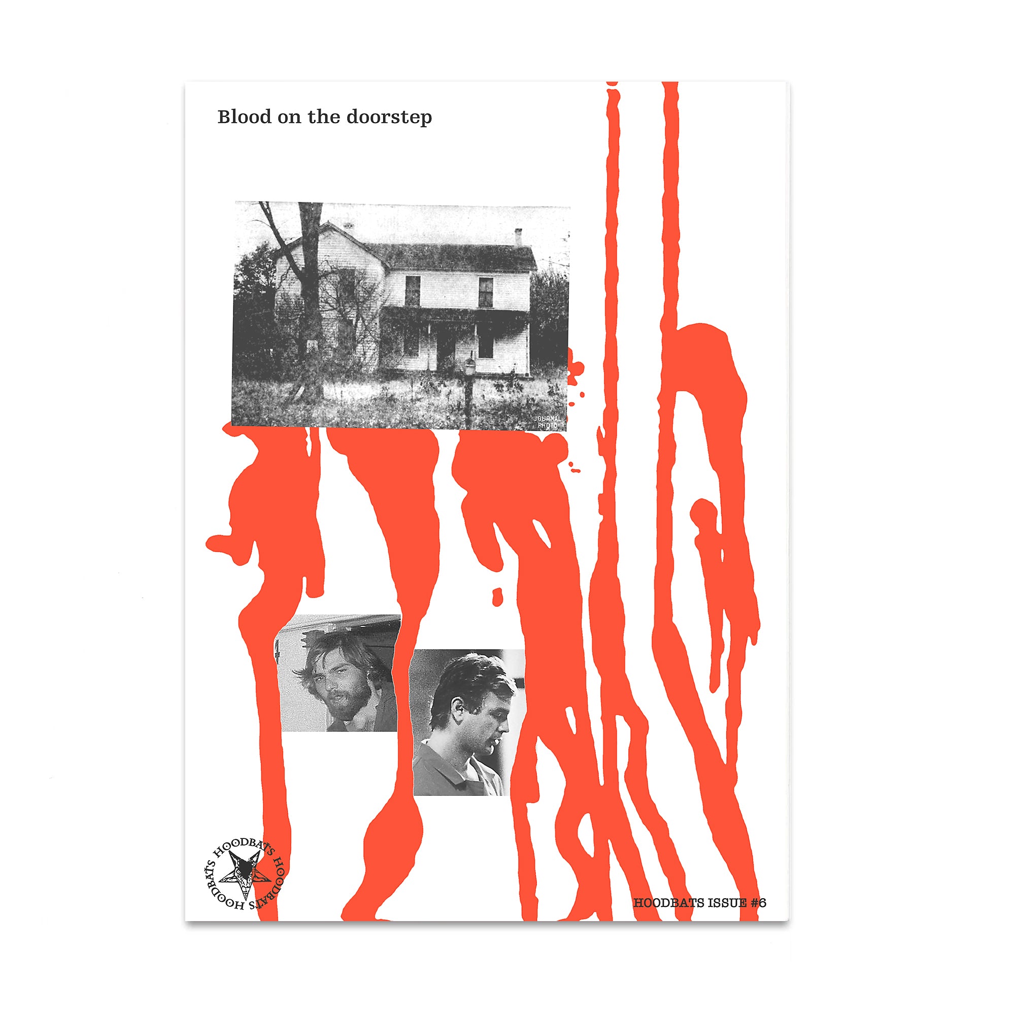 BLOOD ON THE DOORSTEP ZINE – Hoodbats